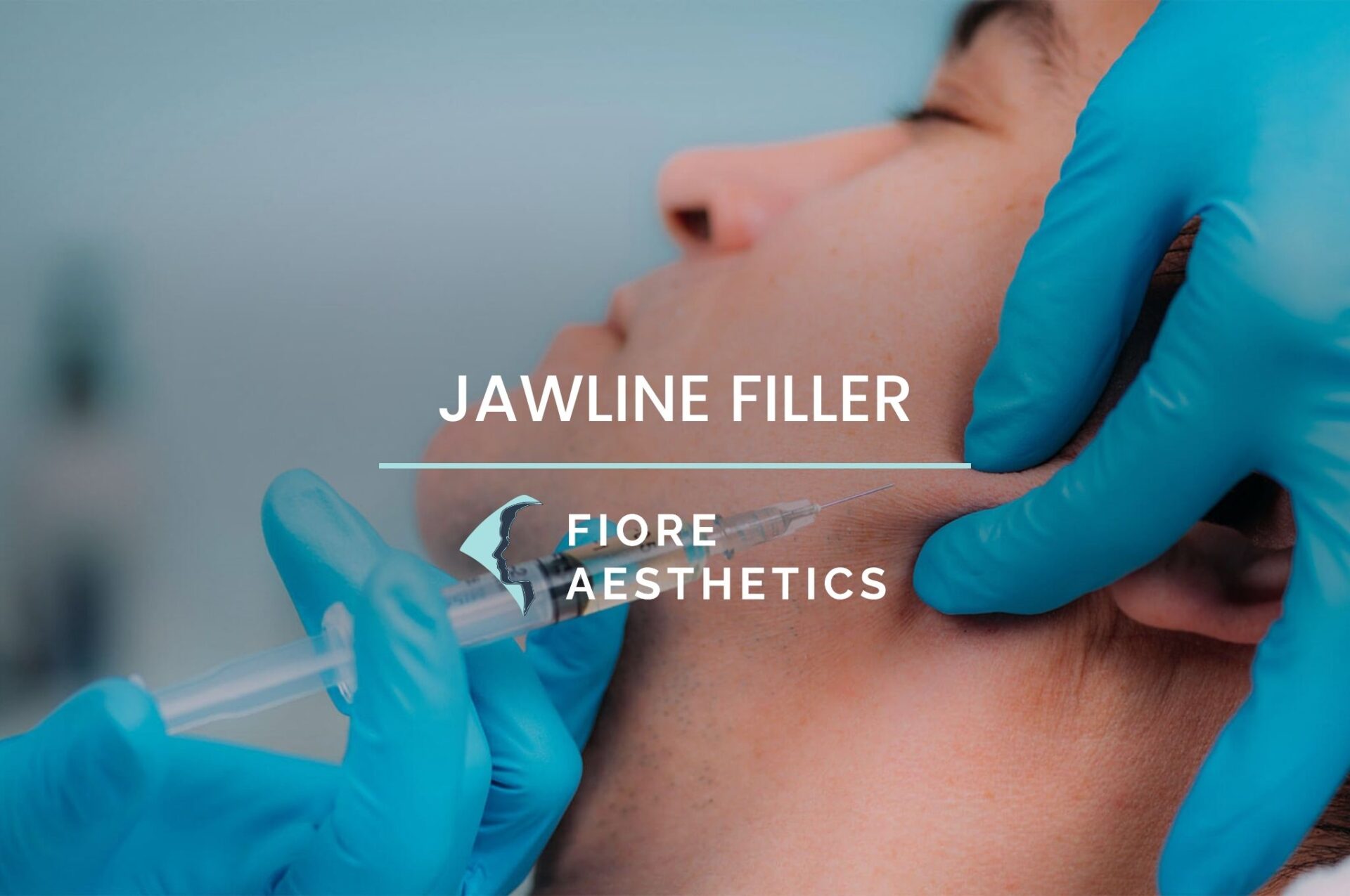 Jawline Filler - Non-Surgical Face Reshaping | Fiore Aesthetics